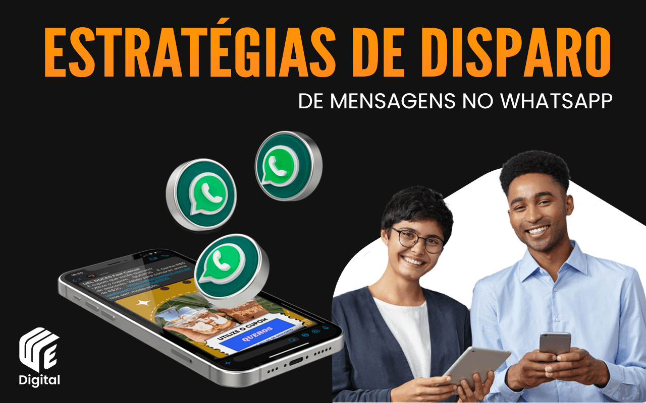 Estratégia de disparo de mensagens: Como montar a sua?